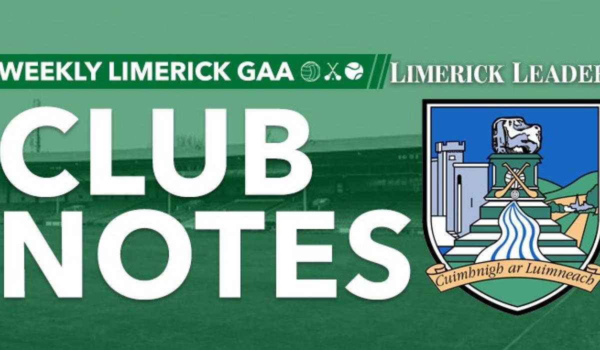 Limerick GAA notes - latest news from clubs across the city and county ...